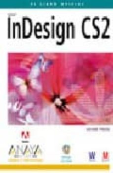 Adobe Indesign Cs2 (Diseño Y Creatividad) (Incluye Cd-Rom) en Libro y ...