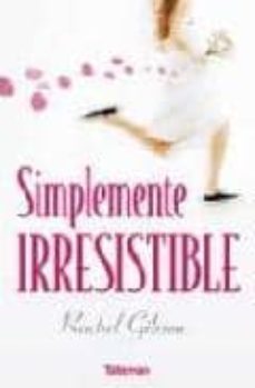 Simplemente Irresistible en Libro y Audiolibro - AbecedarioLiteratura ...